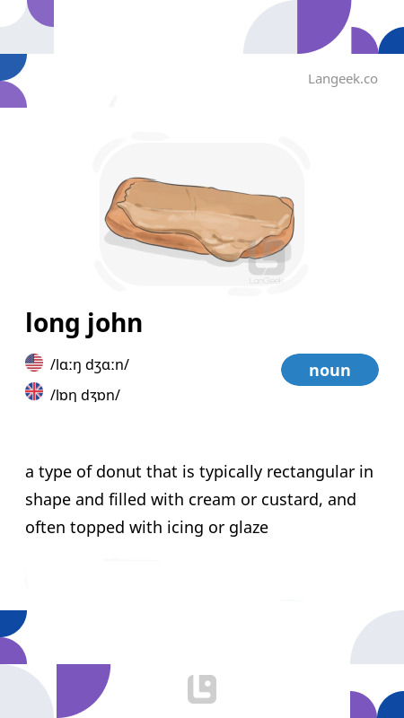 Definition & Meaning of "Long john" | LanGeek