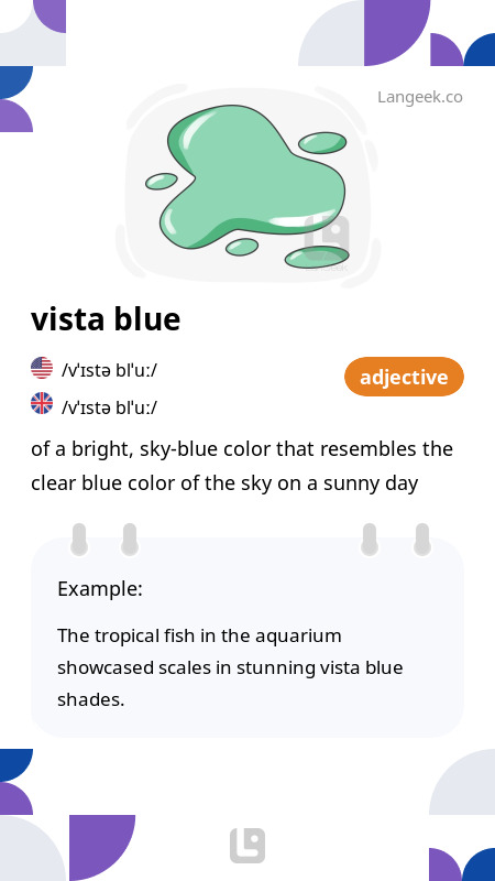 Definition & Meaning of "Vista blue" | Picture Dictionary