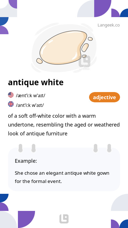 Definition & Meaning of "Antique white" | Picture Dictionary