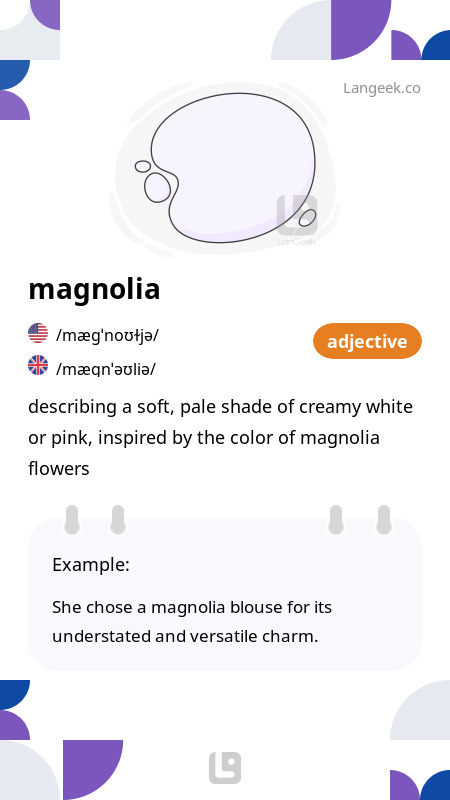 Definition & Meaning of "Magnolia" | LanGeek