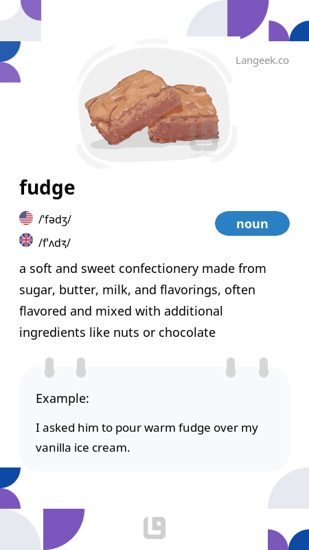 Definition & Meaning of "Fudge" | Picture Dictionary