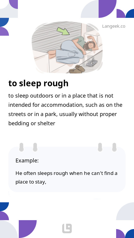 Definition & Meaning of "Sleep rough" | Picture Dictionary