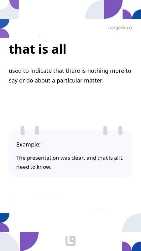 Definition & Meaning of "That is all" | Picture Dictionary