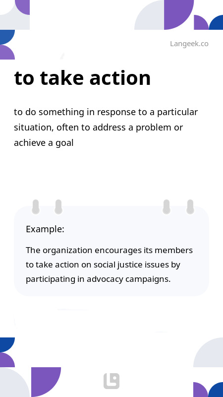 Definition & Meaning of "Take action" | Picture Dictionary