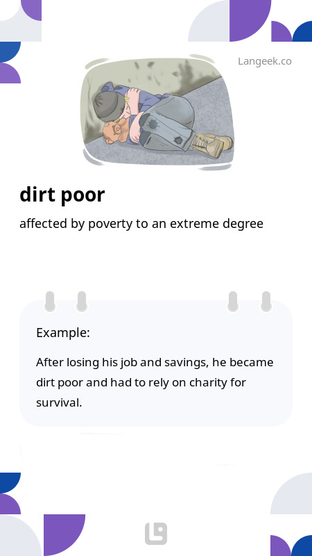 Definition & Meaning of "Dirt poor" | LanGeek