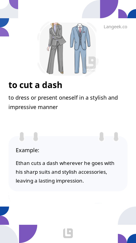 Definition & Meaning of "Cut a dash" | Picture Dictionary