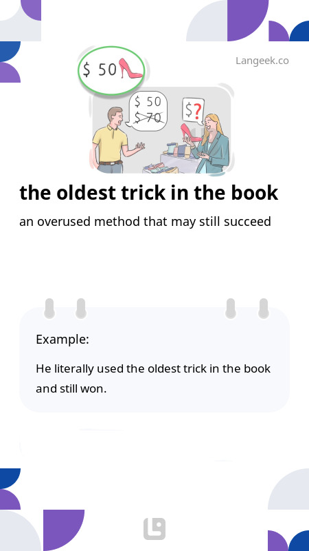 Definition & Meaning of "Oldest trick in the book" | LanGeek