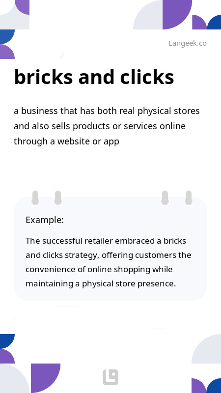 Definition & Meaning of "Bricks and clicks" | Picture Dictionary