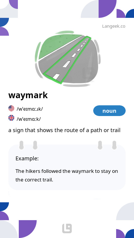 Definition & Meaning of "Waymark" | Picture Dictionary