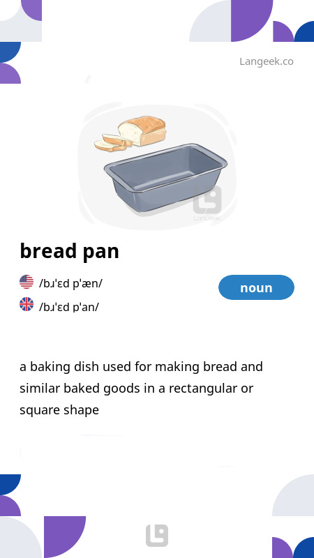 Definition & Meaning of "Bread pan" | Picture Dictionary