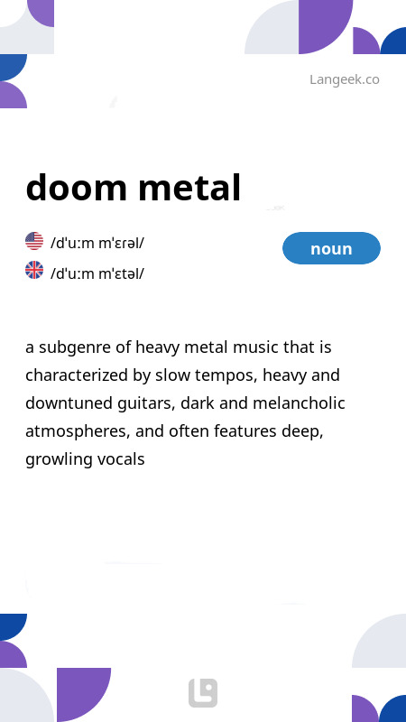 Definition & Meaning of "Doom metal" | LanGeek