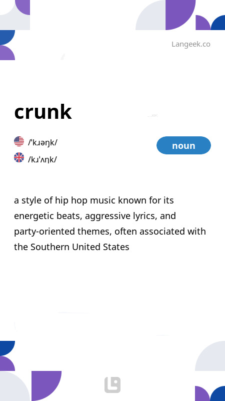 Definition & Meaning of "Crunk" | Picture Dictionary