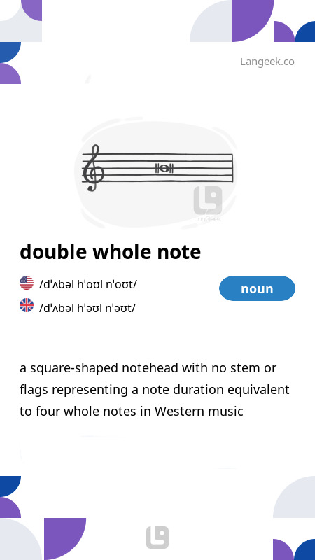Definition & Meaning of "Double whole note" | Picture Dictionary