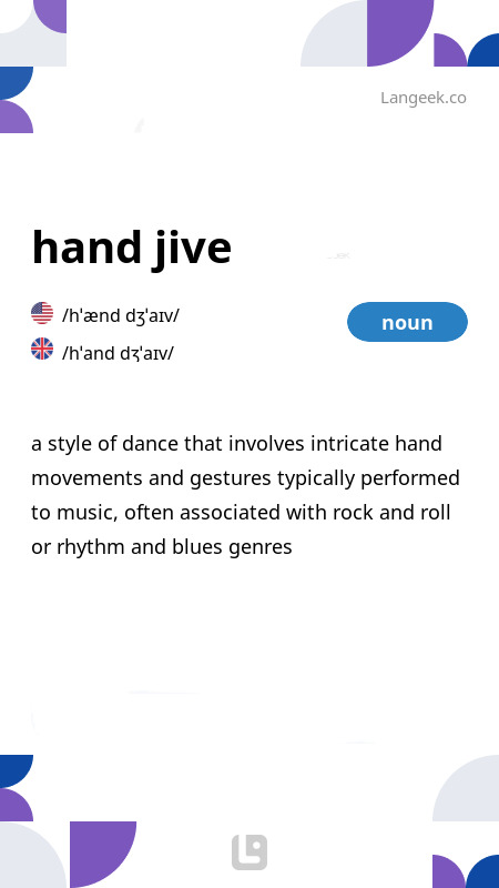 Definition & Meaning of "Hand jive" | LanGeek