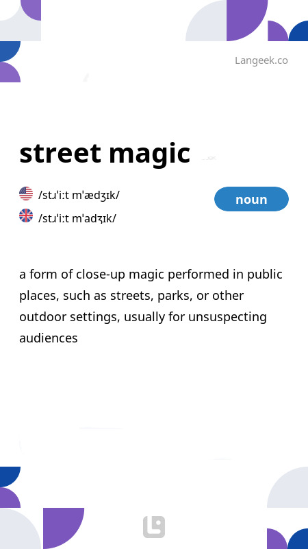 Definition & Meaning of "Street magic" | Picture Dictionary