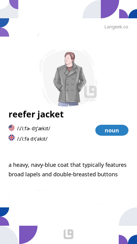 Definition & Meaning of "Reefer jacket" | Picture Dictionary