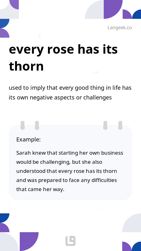Definition & Meaning of "Every rose has its thorn" | Picture Dictionary