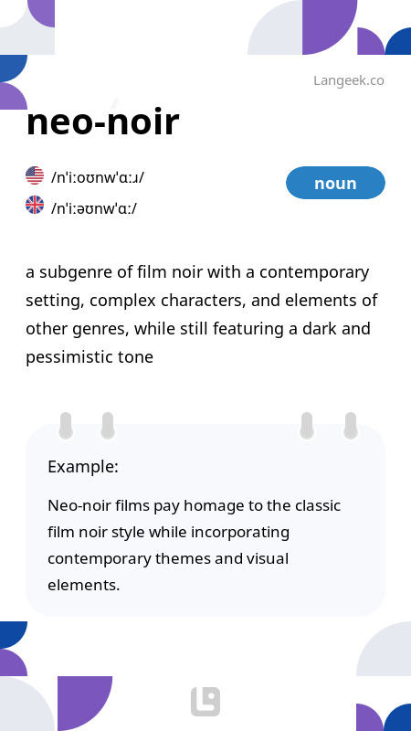 Definition & Meaning of "Neo-noir" | Picture Dictionary