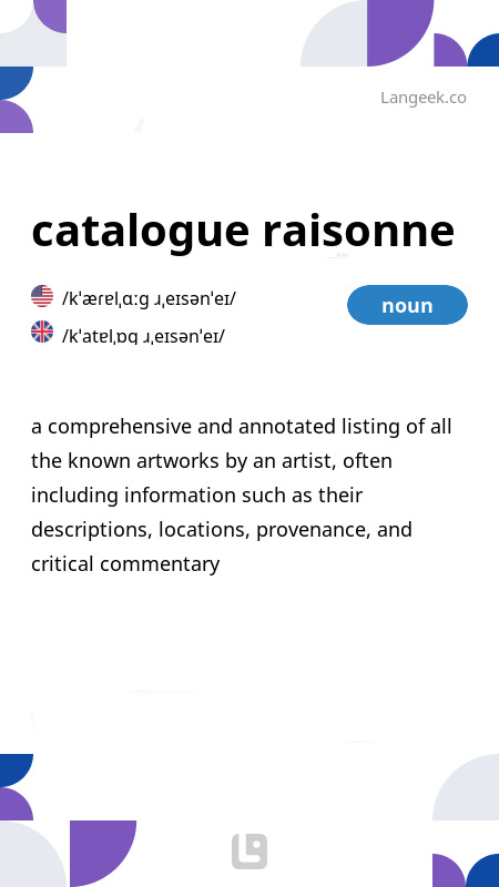 Definition & Meaning of "Catalogue raisonne" | Picture Dictionary