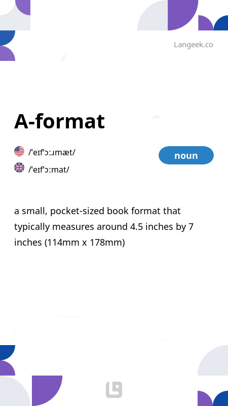Definition & Meaning of "A-format" | Picture Dictionary