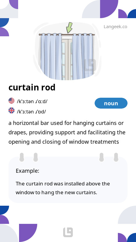Definition & Meaning of "Curtain rod" | Picture Dictionary
