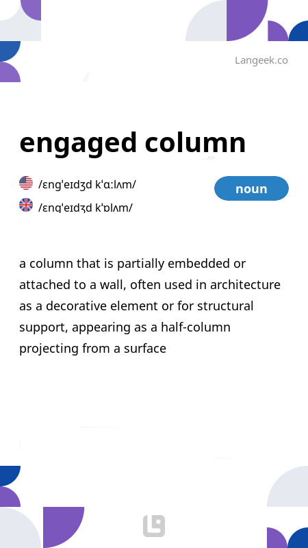 Definition & Meaning of "Engaged column" | Picture Dictionary
