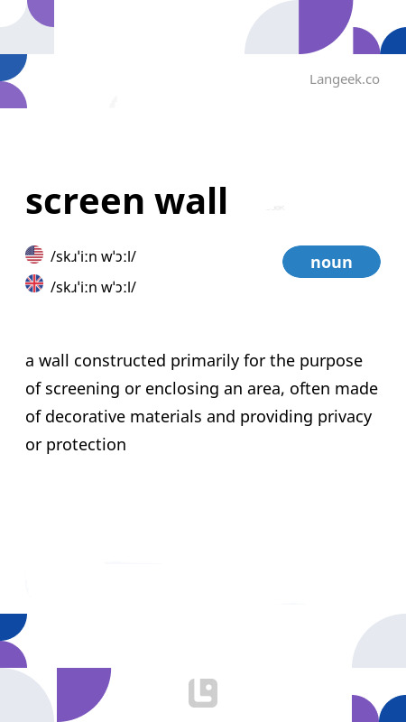 Definition & Meaning of "Screen wall" | Picture Dictionary