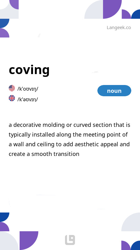 Definition & Meaning of "Coving" | Picture Dictionary
