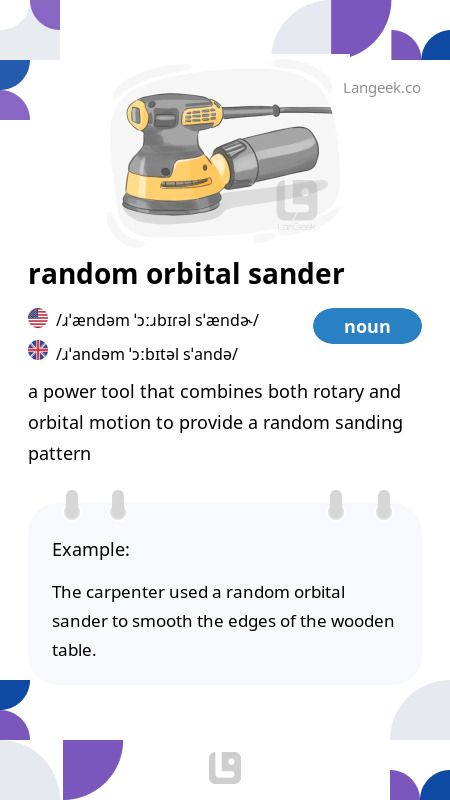 Definition & Meaning of "Random orbital sander" | LanGeek