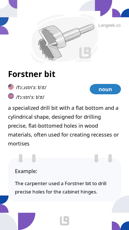 Definition & Meaning of "Forstner bit" | LanGeek
