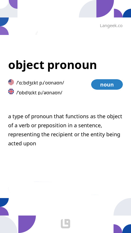 Definition & Meaning of "Object pronoun" | Picture Dictionary