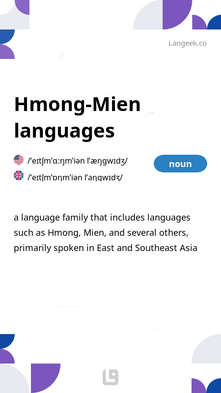 Definition & Meaning of "Hmong-mien languages" | Picture Dictionary