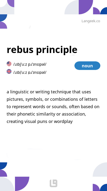 Definition & Meaning of "Rebus principle" | LanGeek