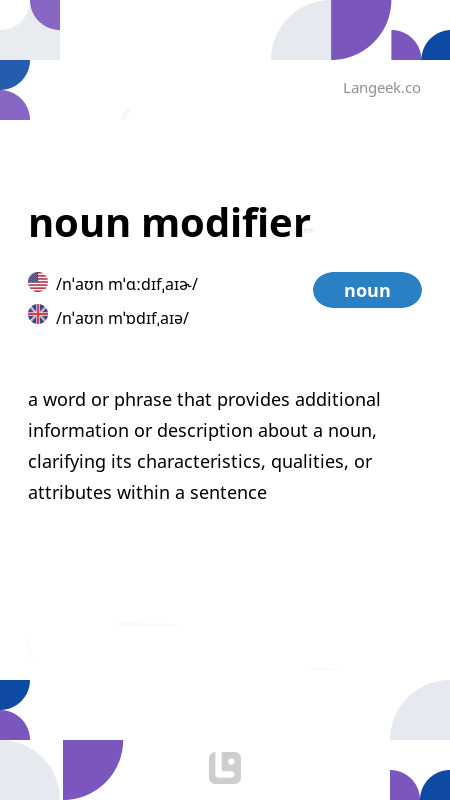 Definition & Meaning of "Noun modifier" | Picture Dictionary