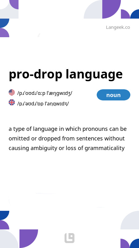 Definition & Meaning of "Pro-drop language" | LanGeek