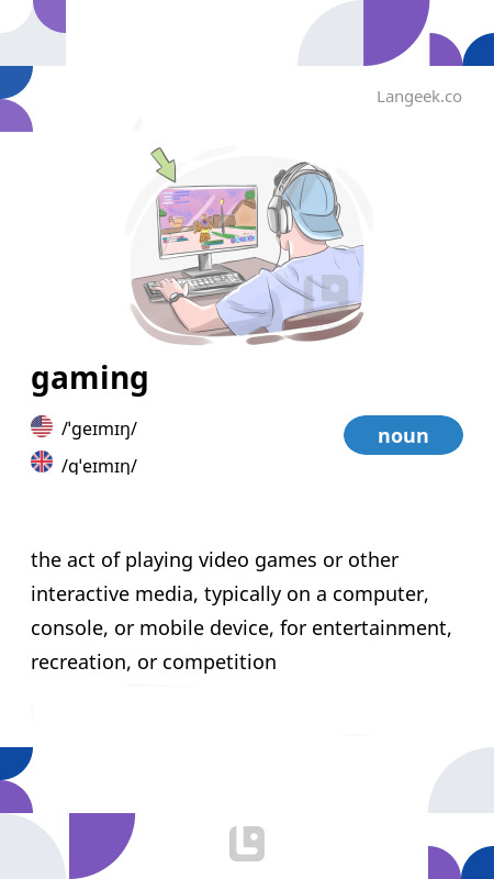 Definition & Meaning of "Gaming" | Picture Dictionary