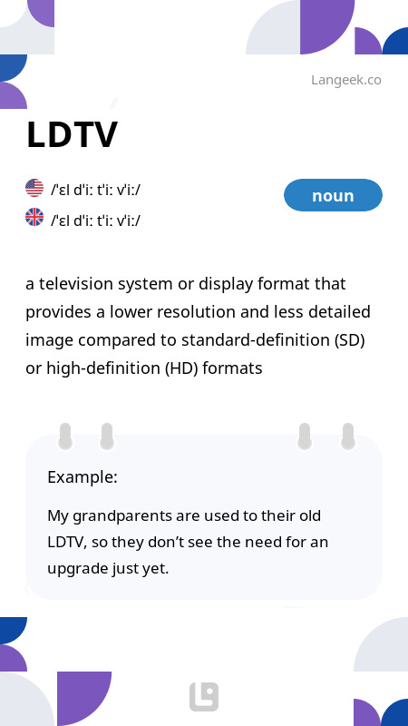 Definition & Meaning of "Ldtv" | Picture Dictionary