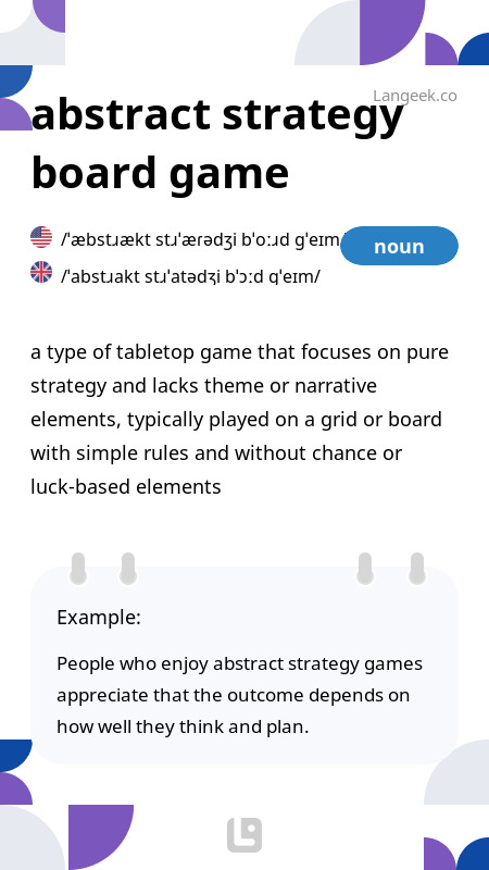 Definition & Meaning of "Abstract strategy board game" | LanGeek