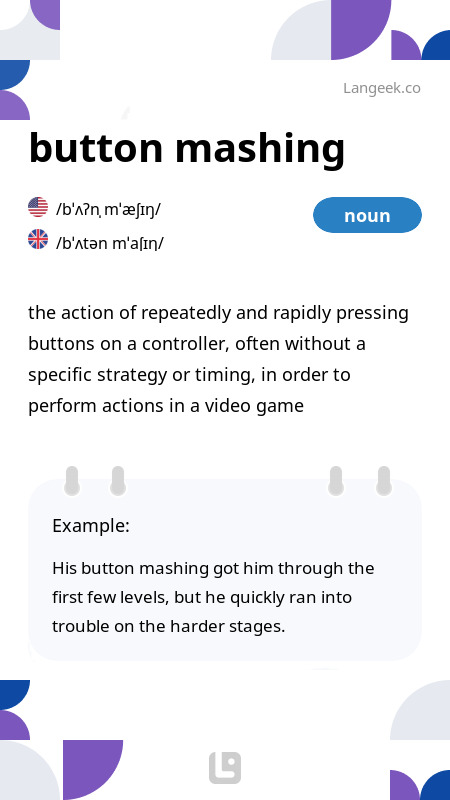 Definition & Meaning of "Button mashing" | Picture Dictionary