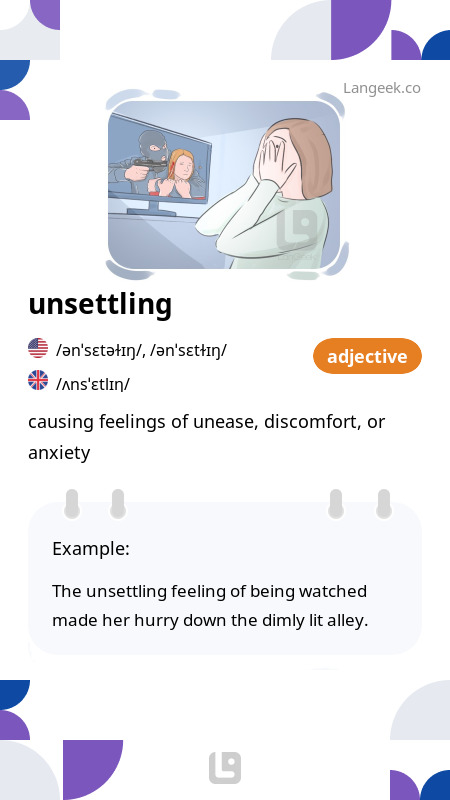 Definition & Meaning of "Unsettling" | LanGeek