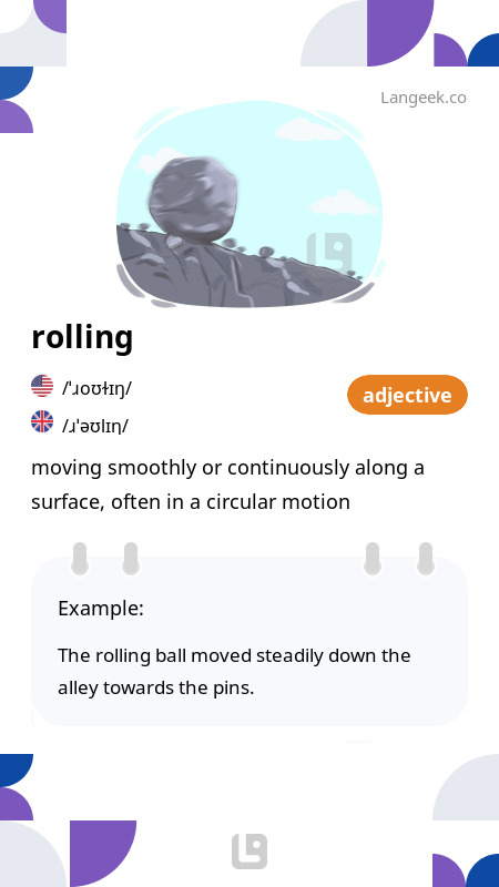Definition & Meaning of "Rolling" | LanGeek