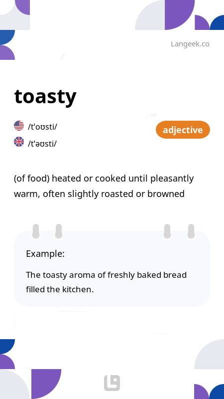 Definition & Meaning of "Toasty" | Picture Dictionary
