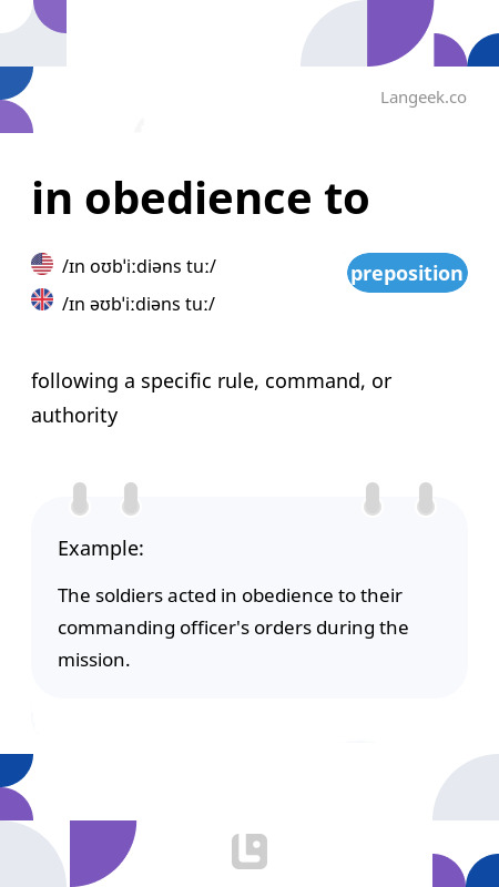 Definition & Meaning of "In obedience to" | LanGeek