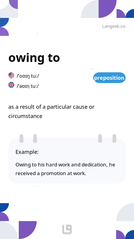Definition & Meaning of "Owing to" | Picture Dictionary