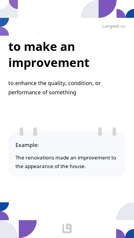 Definition & Meaning of "Make an improvement" | Picture Dictionary