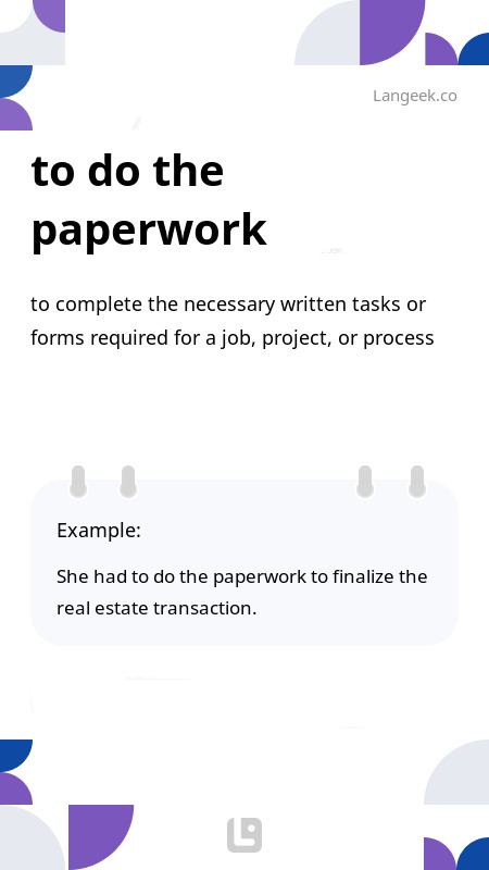 Definition & Meaning of "Do the paperwork" | Picture Dictionary