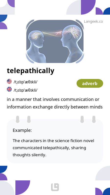 Definition & Meaning of "Telepathically" | LanGeek