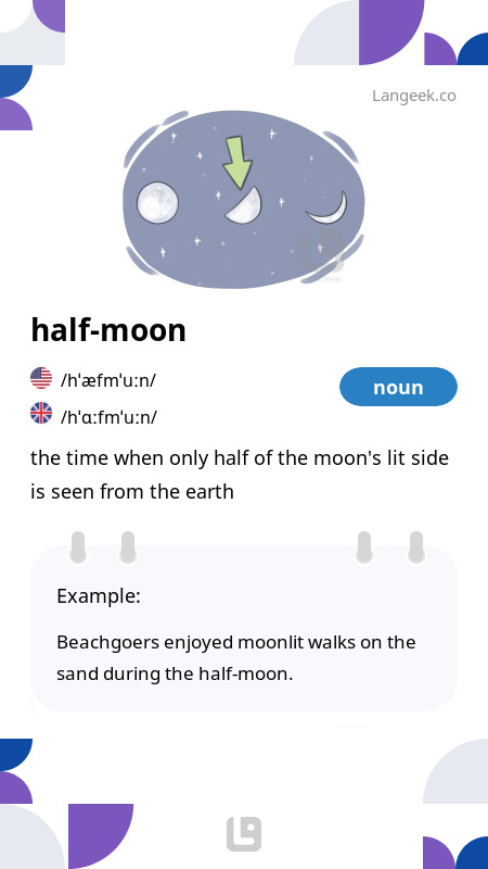 Definition & Meaning of "Half-moon" | LanGeek