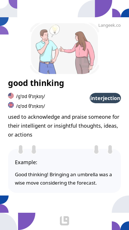 Definition & Meaning of "Good thinking" | Picture Dictionary