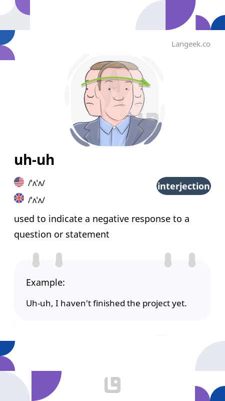 Definition & Meaning of "Uh-uh" | Picture Dictionary